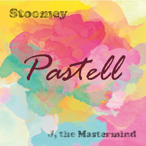 Stream Stoomey & J,theMastermind - Pastell by Lazy Boys Ent | Listen ...