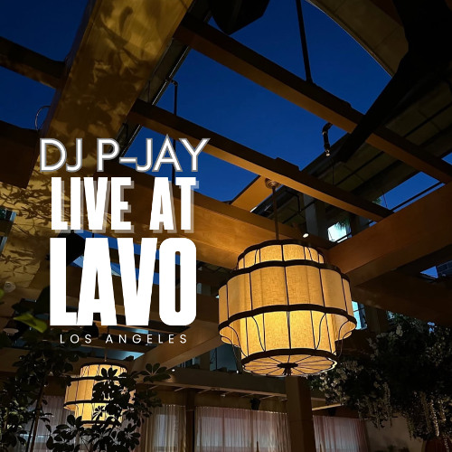 Stream DJ P-JAY LIVE at LAVO LA by djpjay | Listen online for free on ...