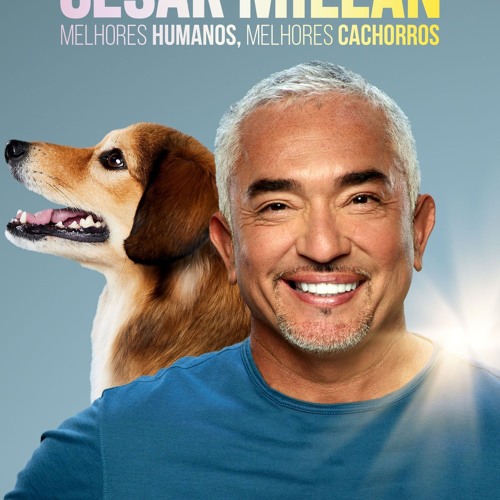 Stream Cesar Millan: Better Human, Better Dog; S4 E6 FullEpisode ...