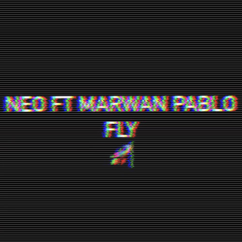 Stream Neo ft Marwan Pablo-FLY by Neo | Listen online for free on ...