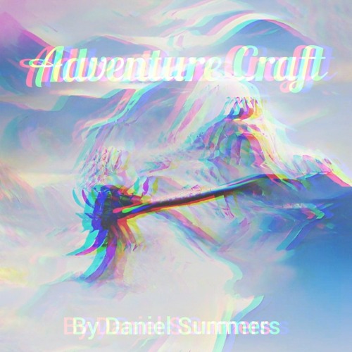 Stream ??? 's theme - Adventure Craft - Sonicdan08 by Sonicdan08 ...
