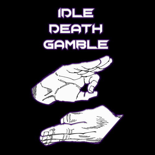 Stream TheKingOfBacons69 | Listen to Idle Death Gamble playlist online ...