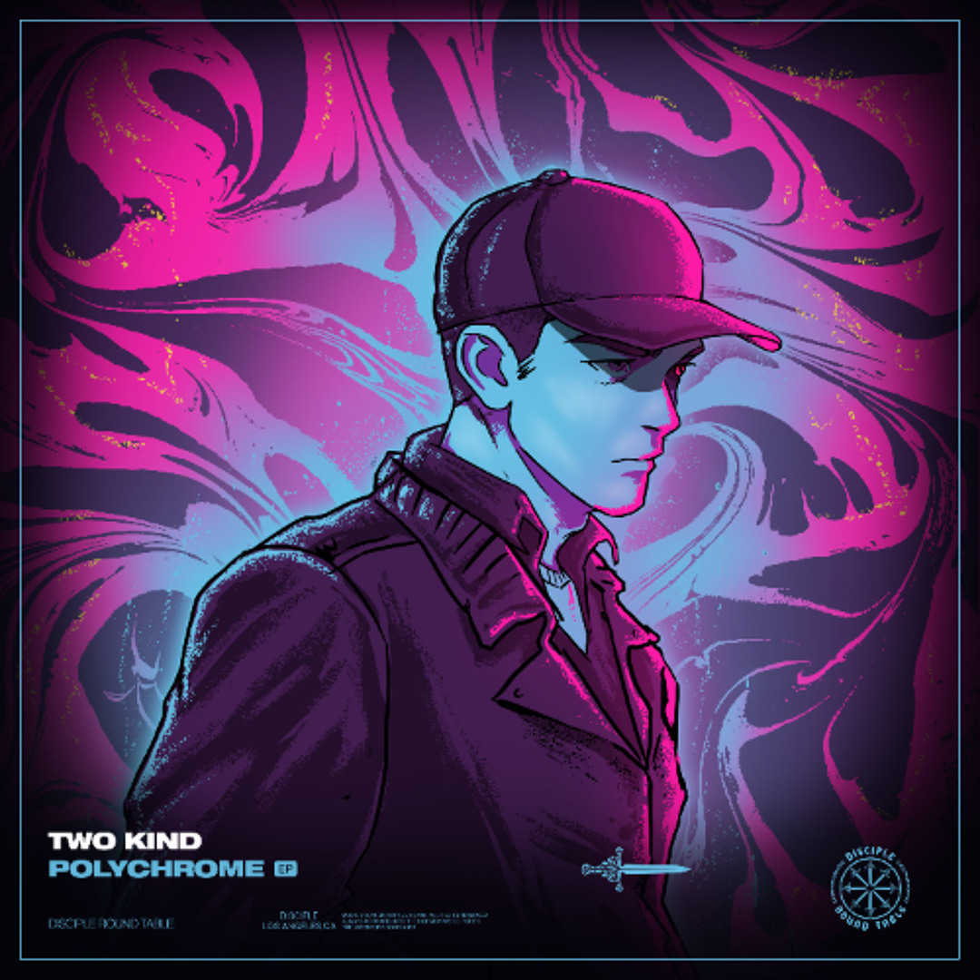 Stream Disciple Round Table | Listen to TWO KIND - Polychrome EP ...