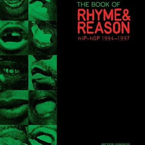 Stream EBOOK The Book of Rhyme & Reason: Hip-Hop 1994?1997: Photographs ...