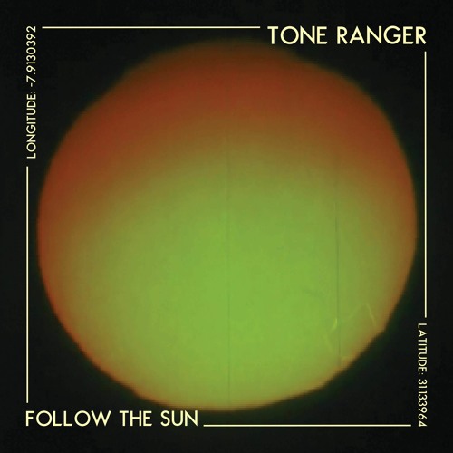 Stream Tone Ranger | Listen to Follow the Sun EP playlist online for ...