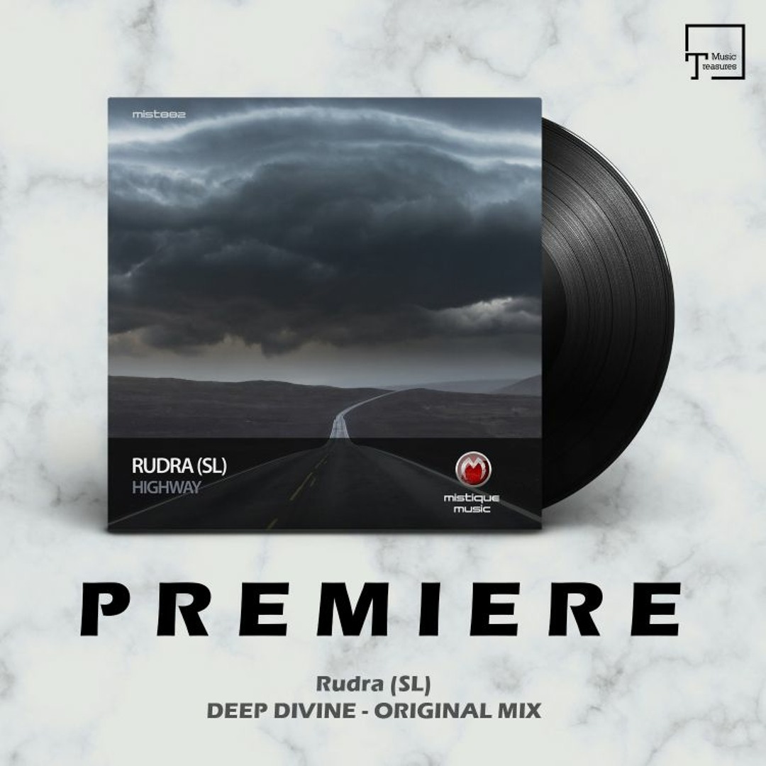 Stream PREMIERE: Rudra (SL) - Deep Divine (Original Mix) [MISTIQUE ...