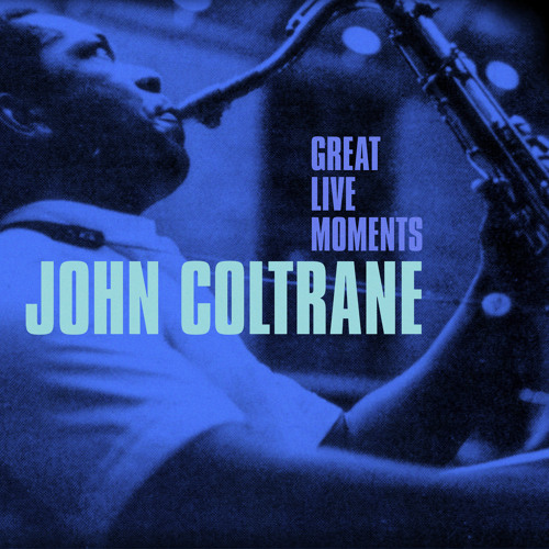 Stream My Favorite Things (Live) by John Coltrane | Listen online for ...