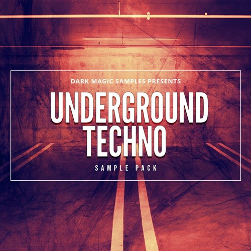 Stream Underground Techno Sample Pack by Dark Magic Samples | Listen online for free on SoundCloud