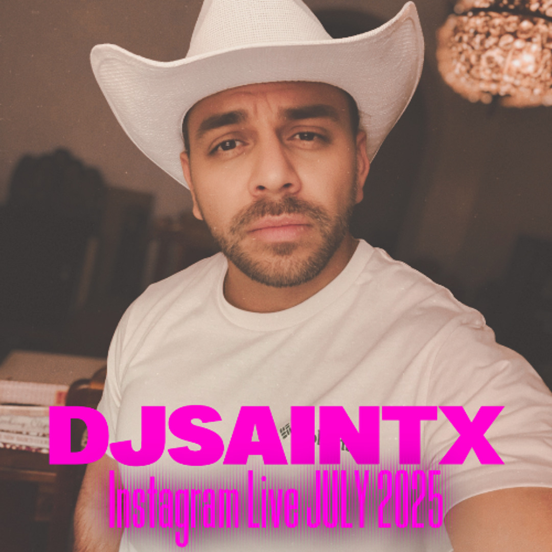 Stream DJ SAINT X INSTAGRAM LIVE SET JULY 2025 by SAINT X | Listen ...