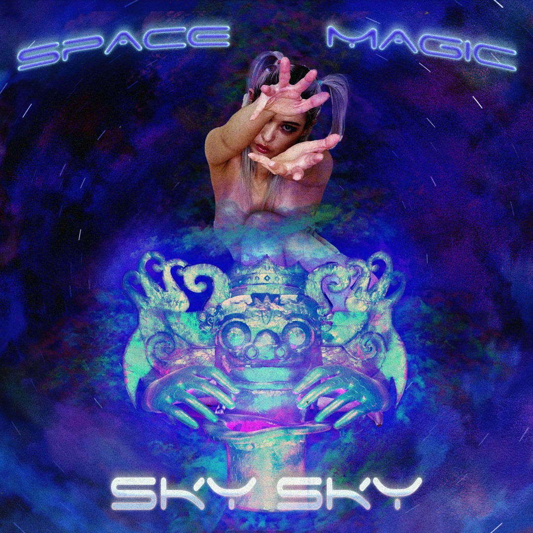 Stream Sky Sky - Space Magic by Barong Family | Listen online for free ...