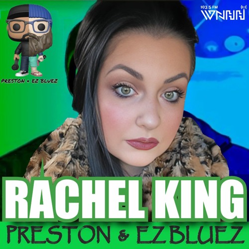 Stream Preston & EZ BlueZ: In Conversation with Rachel King by WNHH Community Radio | Listen ...