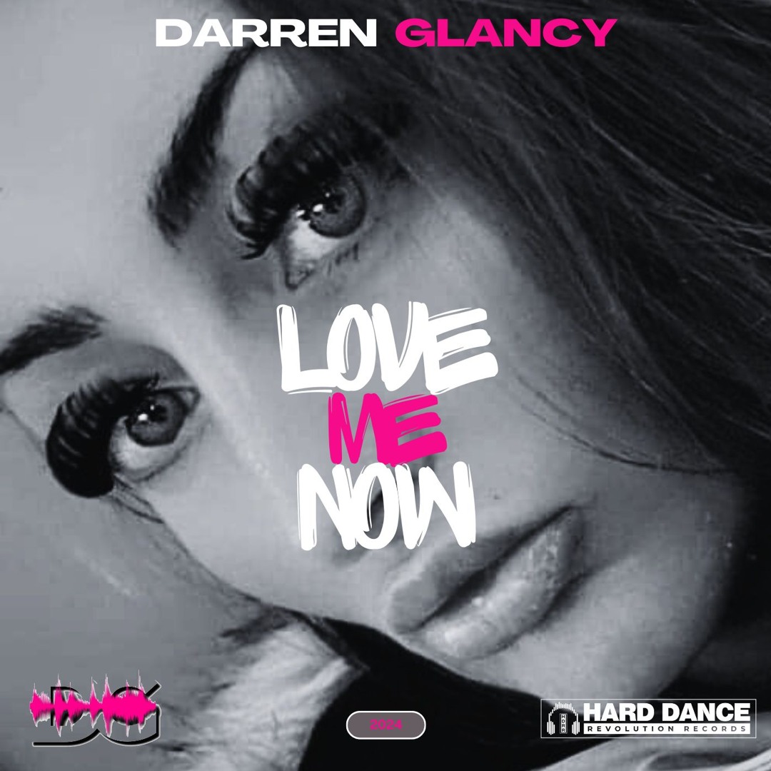 Stream Darren Glancy - Love Me Now (wip) by Darren Glancy | Listen online for free on SoundCloud