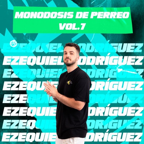 Stream Pack Monodosis de Perreo Vol. 7 | 16 Tracks by Ezequiel ...