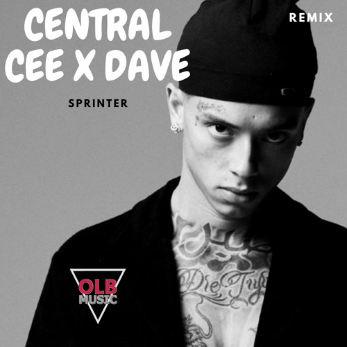 OLB - Central Cee X Dave - Sprinter (OLB Remix) [FREE DOWNLOAD ...