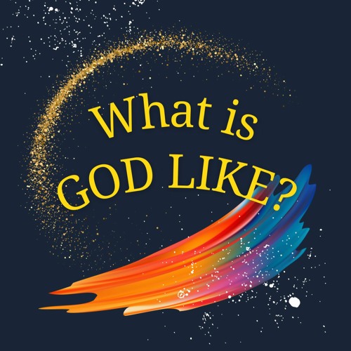 Stream What Is God Like? by BrecksvilleUMC | Listen online for free on ...