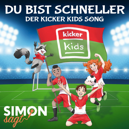 Stream Du bist schneller - Der kicker Kids Song by Simon sagt | Listen ...