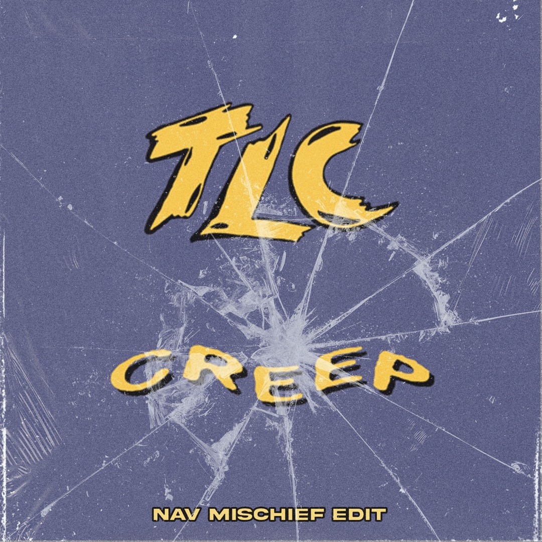 Stream TLC x Metro Boomin x The Weeknd - Creep (Nav Mischief Edit) by ...