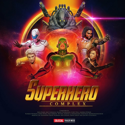 Stream Colossal Trailer Music | Listen to Superhero Complex playlist online for free on SoundCloud