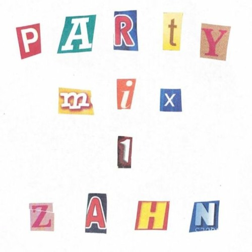 Stream Party Mix 1 by ZAHN | Listen online for free on SoundCloud