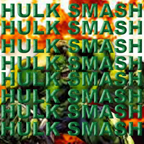 Stream HULK SMASH by SPUNK RECORDS | Listen online for free on SoundCloud