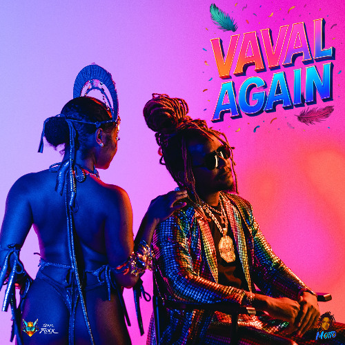 Stream VAVAL AGAIN - Motto (Single) 2025 St Lucia Groovy Soca) Teamfoxx ...
