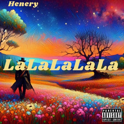 Stream LaLaLaLaLa by Henery | Listen online for free on SoundCloud