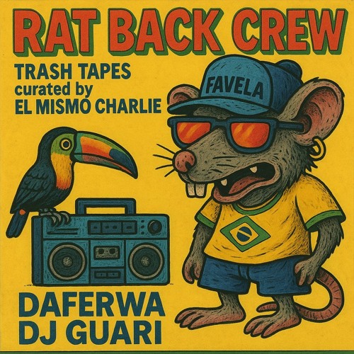 Stream Rat Back Crew | Listen to Trash Tapes curated by El mismo ...