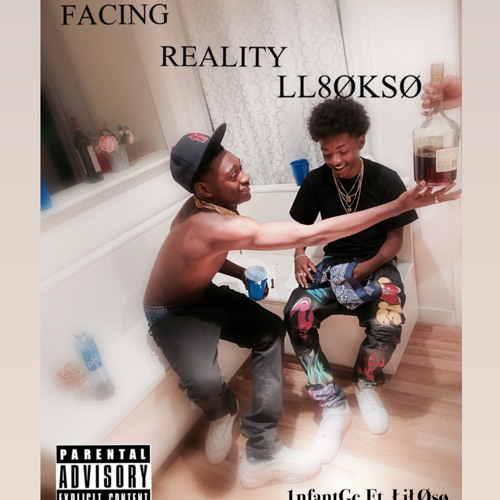 Stream 1nfantGc X Lil Oso ( Facing Reality) by 1nfantGc | Listen online ...