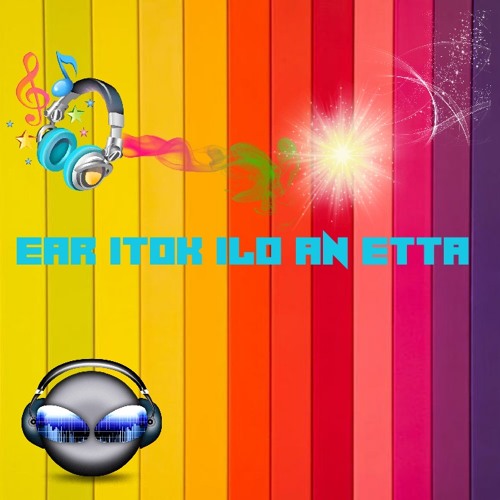 Stream EAR ITOK ILO AN ETA by L&L | Listen online for free on SoundCloud