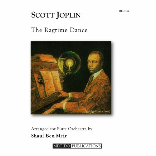 Stream Scott Joplin - The Ragtime Dance (arr. Shaul Ben Meir) by UMMP - United Music & Media ...