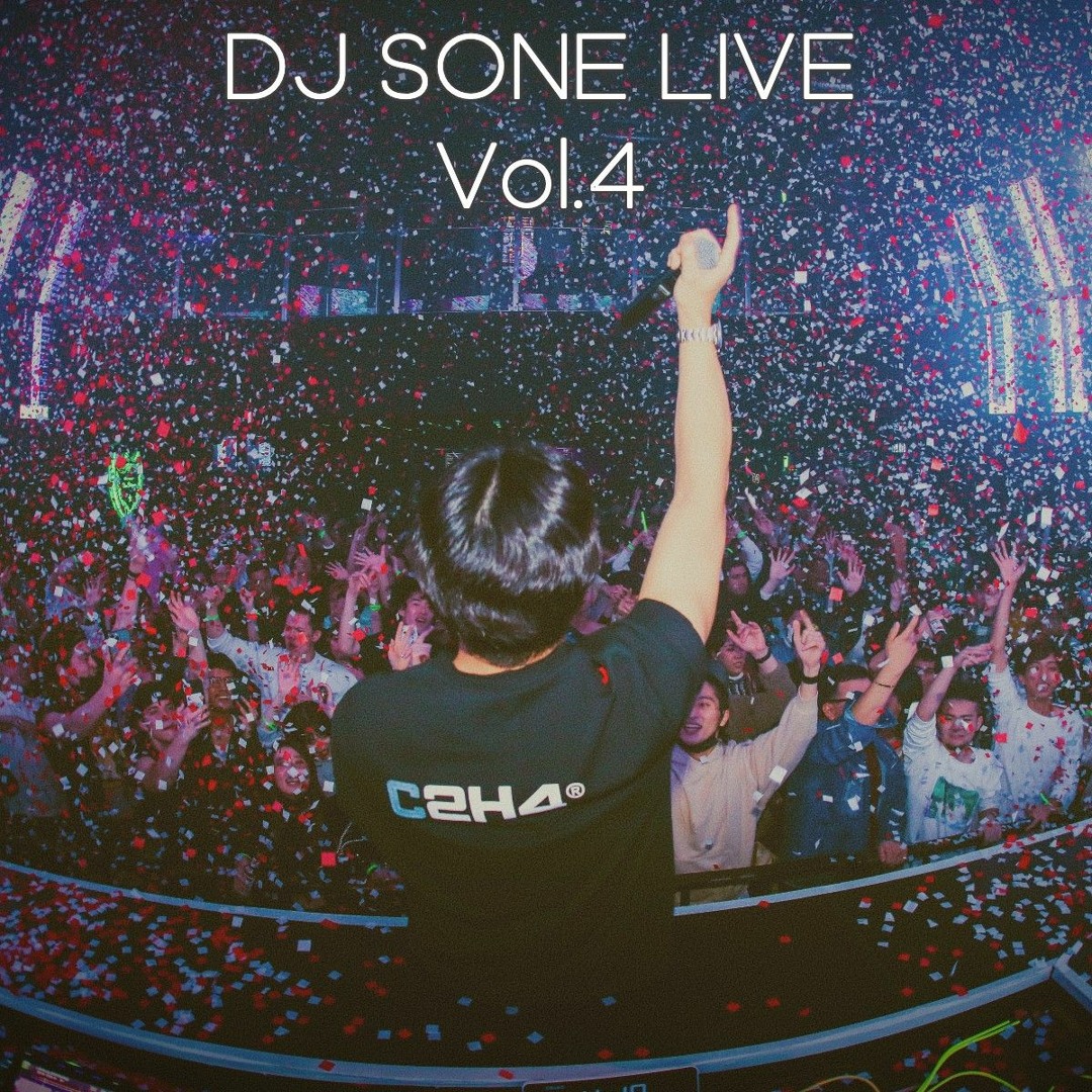 Stream DJ SONE LIVE Vol.4 by DJ SONE | Listen online for free on SoundCloud