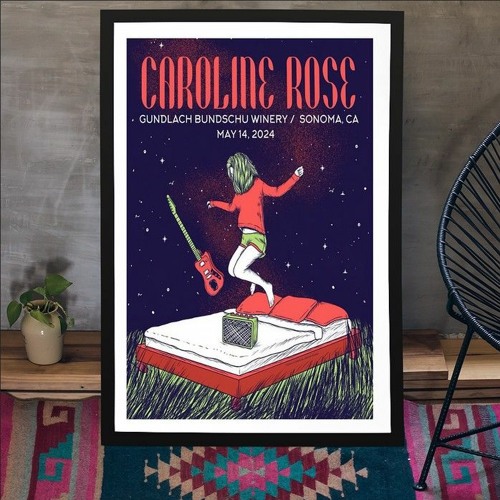 Stream Caroline Rose Sonoma CA 5-14-2024 Poster by Hoolatee | Listen ...