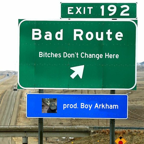Stream Bad Route (prod. Boy Arkham) by dshmurd | Listen online for free ...