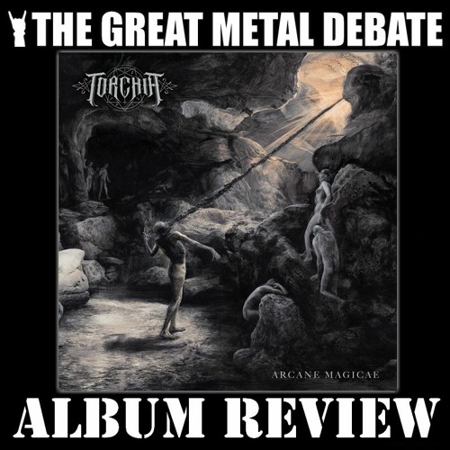 Stream Metal Debate Album Review - Arcane Magicae (Torchia) by The Great Metal Debate | Listen ...