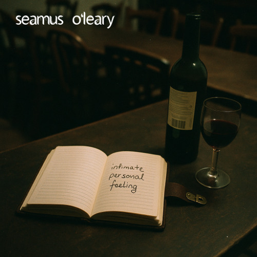 Stream Seamus O'Leary | Listen to intimate personal feeling (2018 ...