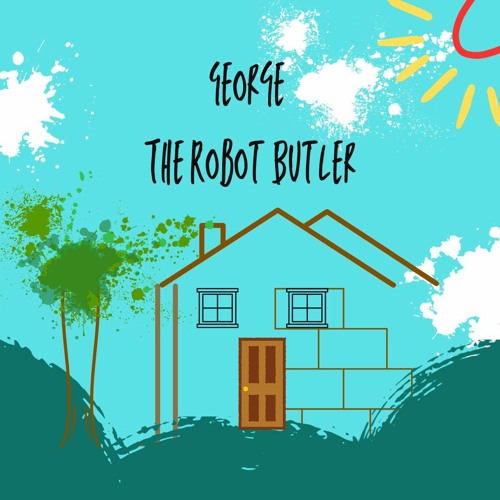 Stream George The Robot Butler by Michael Font Composer | Listen online ...
