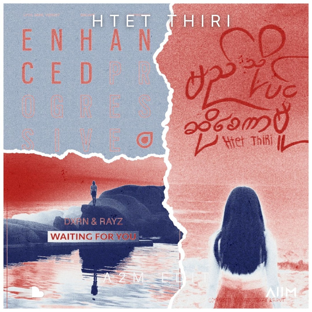 Stream Myi Thoh Pin So Say Kar Mu - Htet Thiri (A2M Edit) | Free Download by A2M | Listen online ...