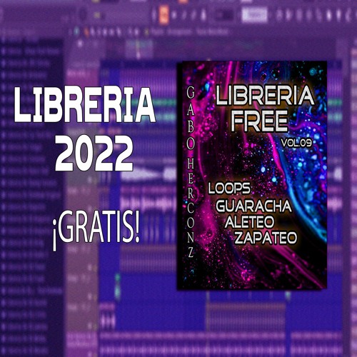 Stream LIBRERIA FREE 2022 - LOOPS - GUARACHA - ALETEO - ZAPATEO ... Stream LIBRERIA FREE 2022 - LOOPS - GUARACHA - ALETEO - ZAPATEO ...