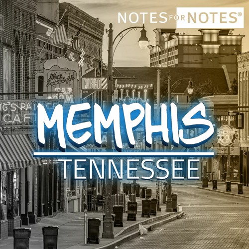 Stream Notes For Notes | Listen to Memphis playlist online for free on ...