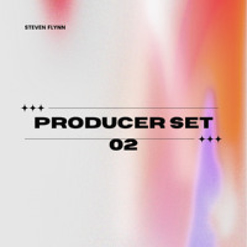 Stream Producer Set 02 by Steven Flynn | Listen online for free on ...