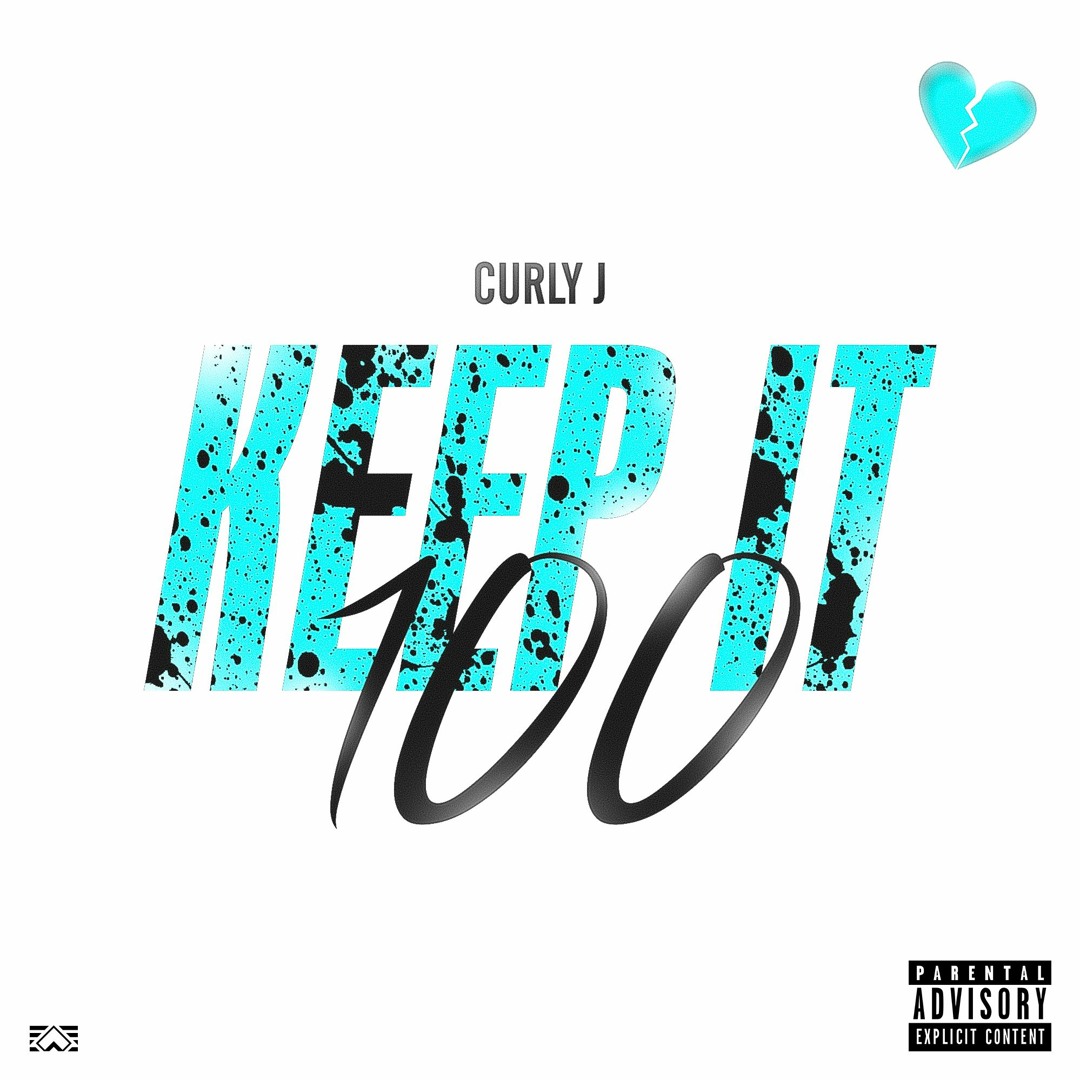 Stream Curly J | Listen to Keep It 100 playlist online for free on ...