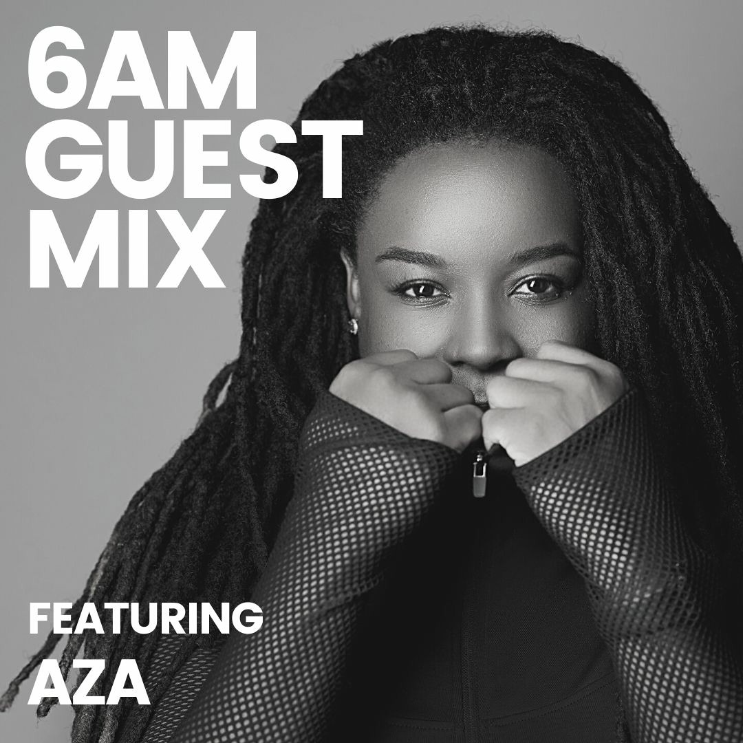 Stream 6AM Guest Mix: Aza by 6AM | Listen online for free on SoundCloud