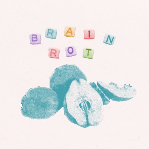 Stream Brain Rot | Listen to Party Platter playlist online for free on ...