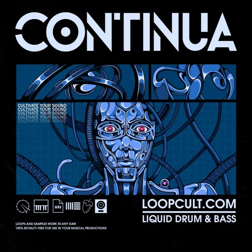 Stream CONTINUA // Liquid DNB Sample Pack by Loop Cult | Listen online for free on SoundCloud