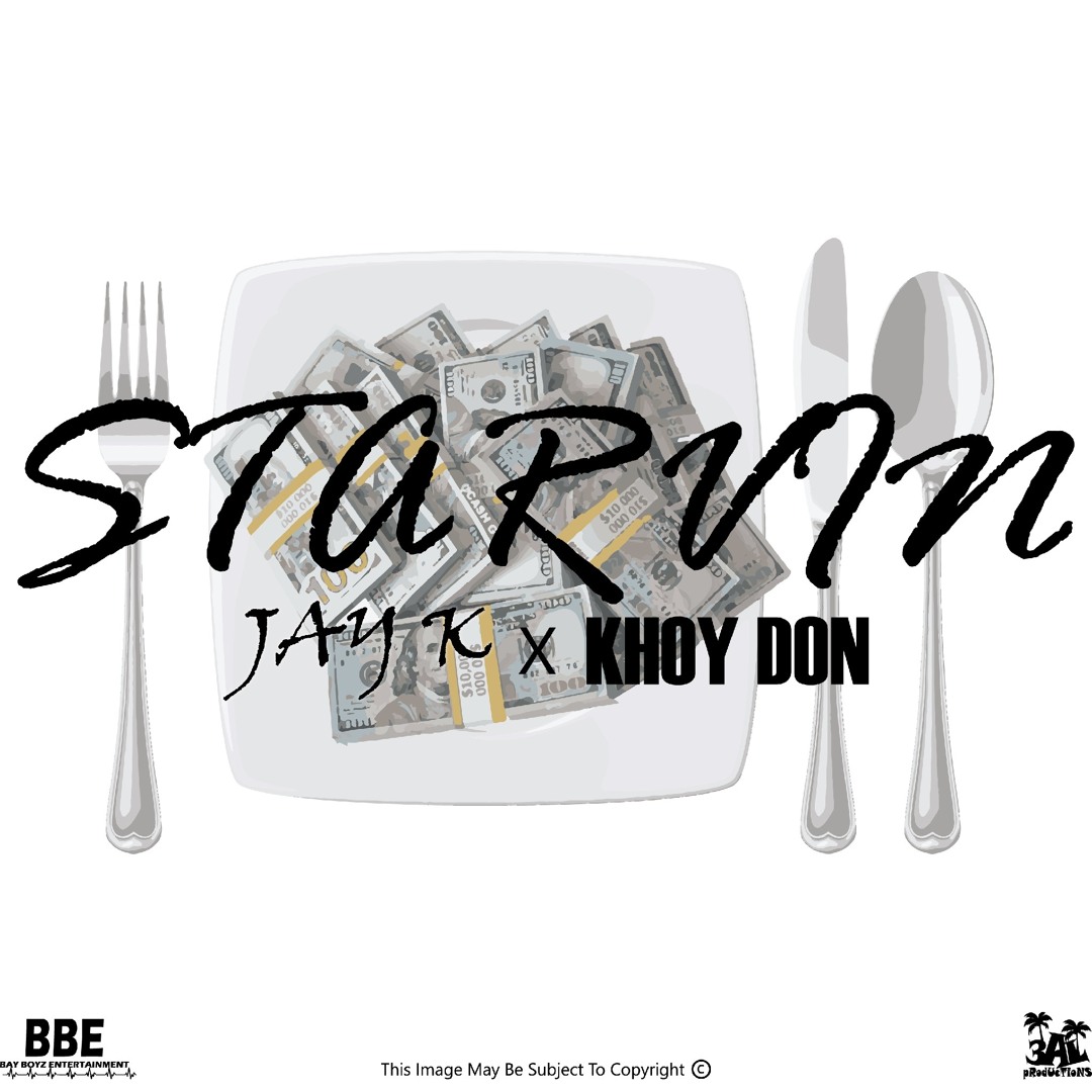 Stream Starvin (Official Audio) by Bay Boyz Entertainment | Listen ...