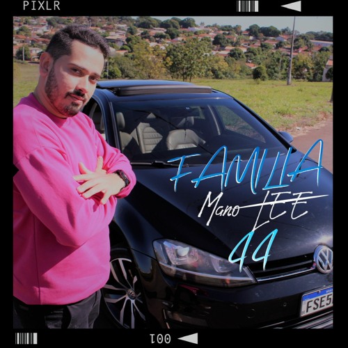 Stream FAMÍLIA 44 - OFFICIAL - Mano LEE | Listen to Perfeição - FAMILIA ...