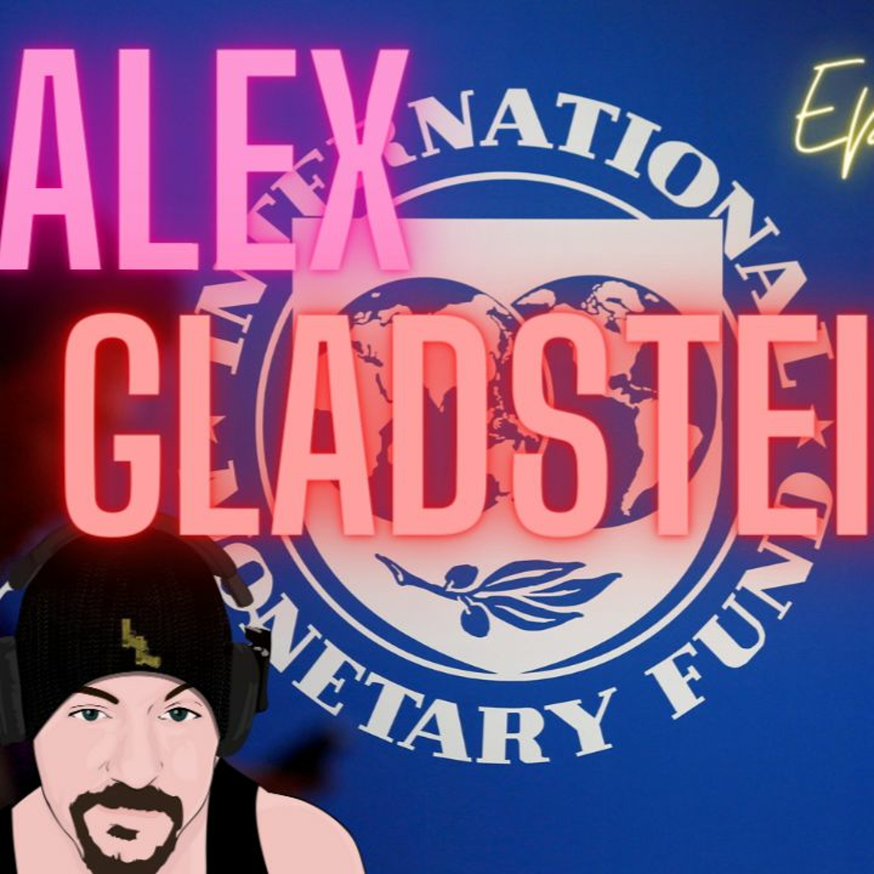 Ep 242 Alex Gladstein on the IMF: Apex economic hitman – Liberty ...