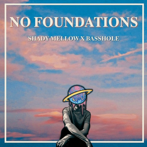 Stream No Foundations by Shady Mellow | Listen online for free on ...
