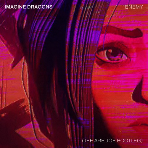 Stream Enemy [Jee Are Joe Bootleg] by Jee Are Joe | Listen online for ...