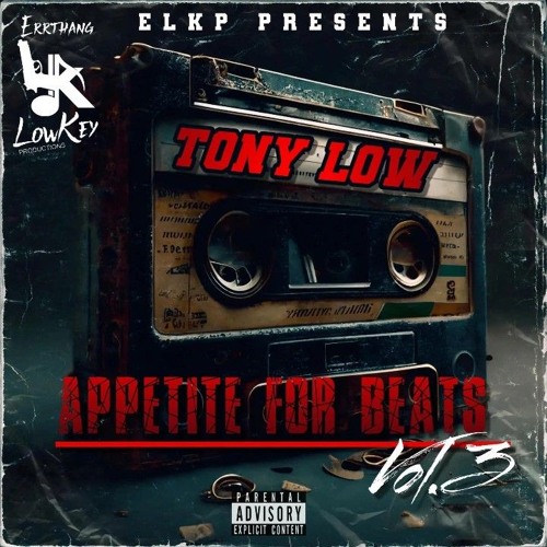 Stream 4. Tony Low - Still A Playa Freestyle by Errthang LowKey ...